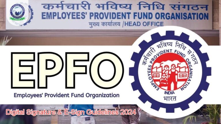EPFO 2024 DSC and E-Sign Guidelines: What Employers Need to Know